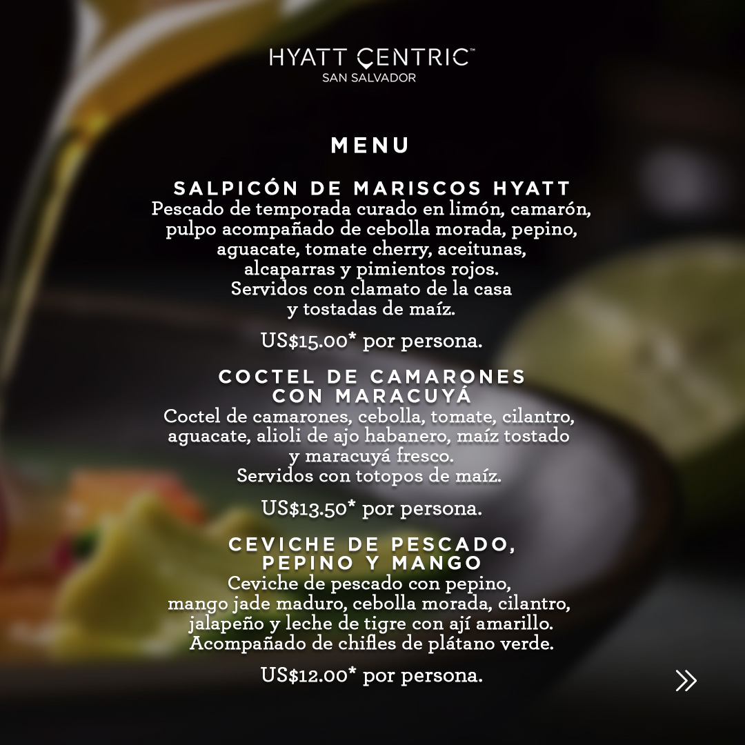 Specials – Dining at Hyatt Centric San Salvador